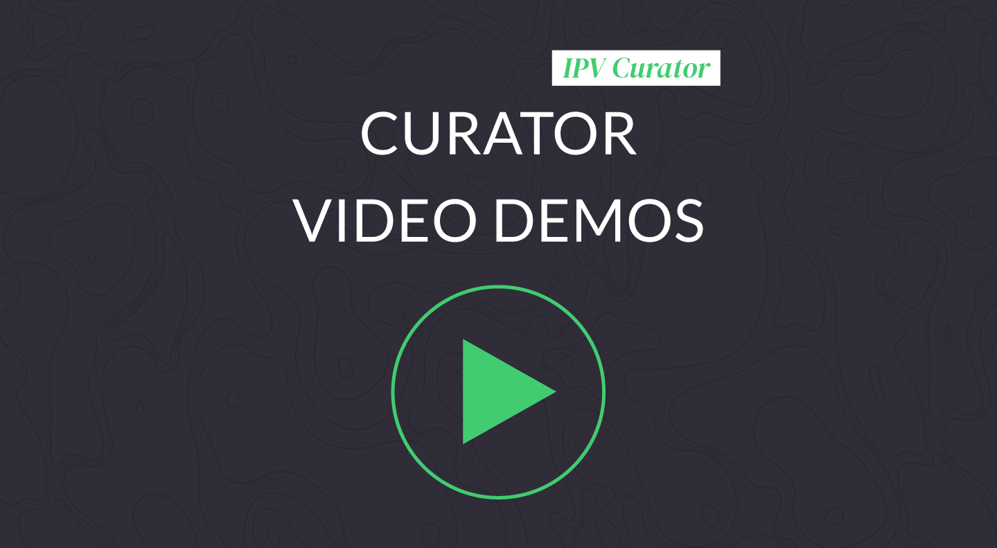 Curator Demo Videos - IPV Curator